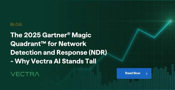 The 2025 Gartner® Magic Quadrant™ for Network Detection and Response (NDR) - Why Vectra AI ...